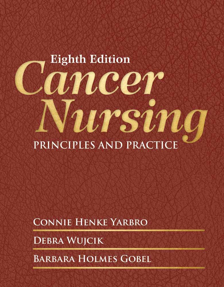Cancer Nursing Principles and Practice 8th Edition | Reaching Across ...